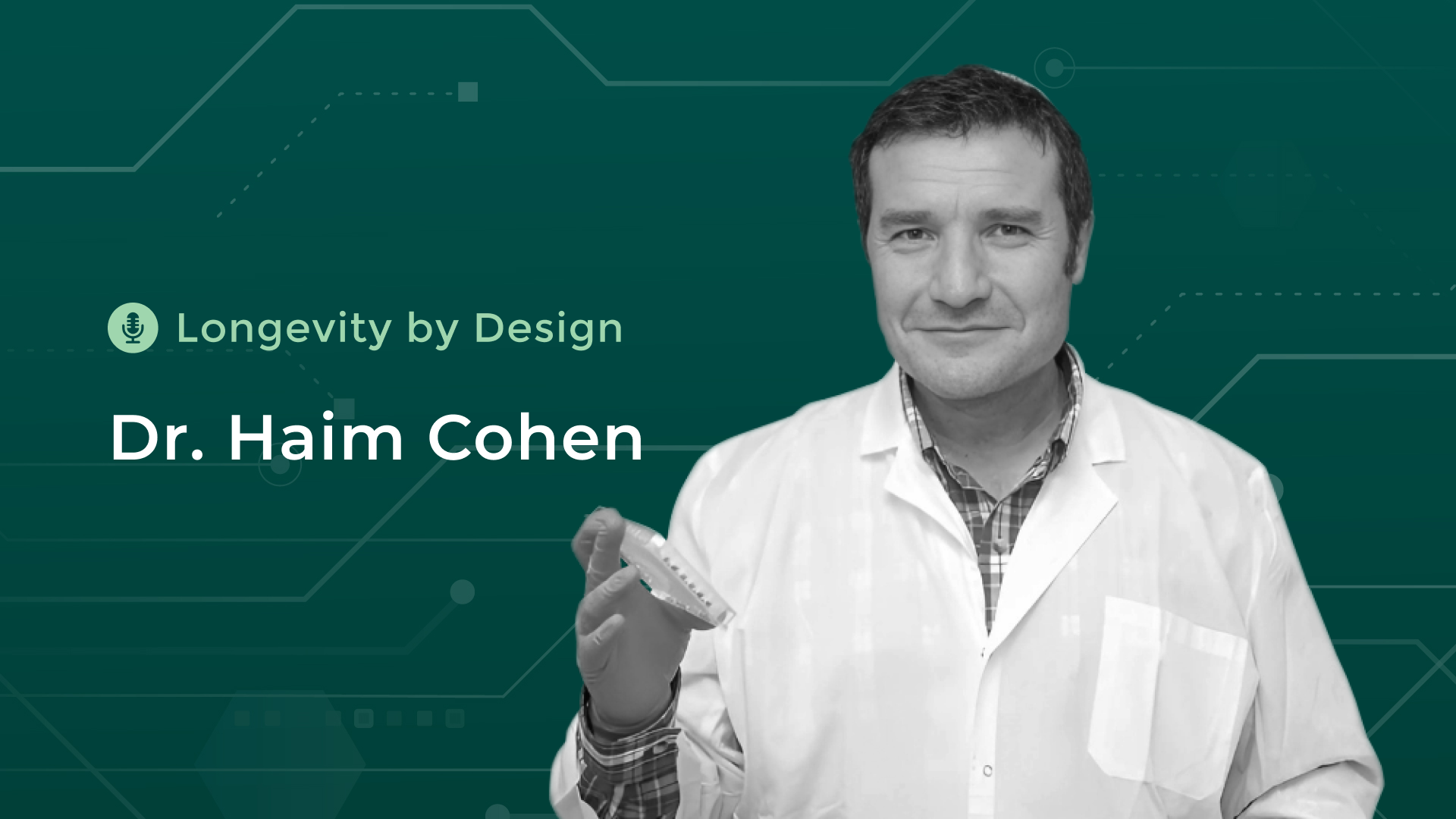 Acetylation Insights: Unlocking Longevity Secrets with Dr. Haim Cohen